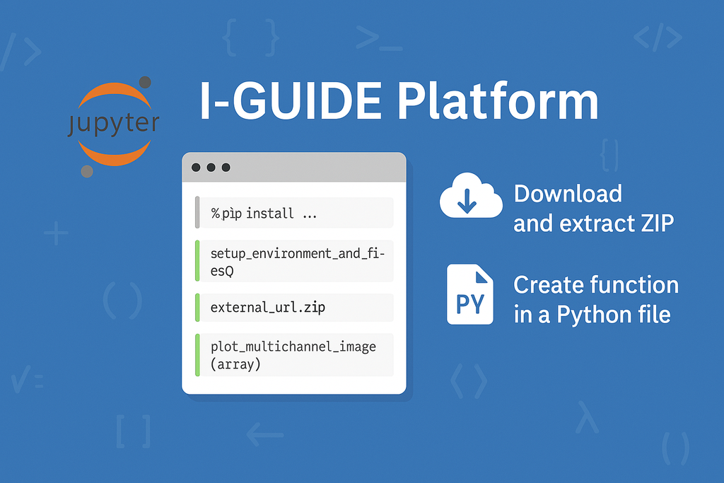 Managing Dependencies in Jupyter Notebook - I-GUIDE Platform